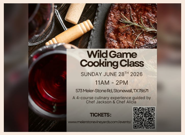 Wild Game Cooking Class at Meierstone Vineyards - Fredericksburg Texas